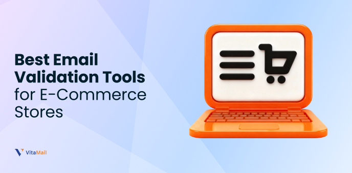 Best Email Validation Tools for E-Commerce Stores | Stop Losing Cart ...